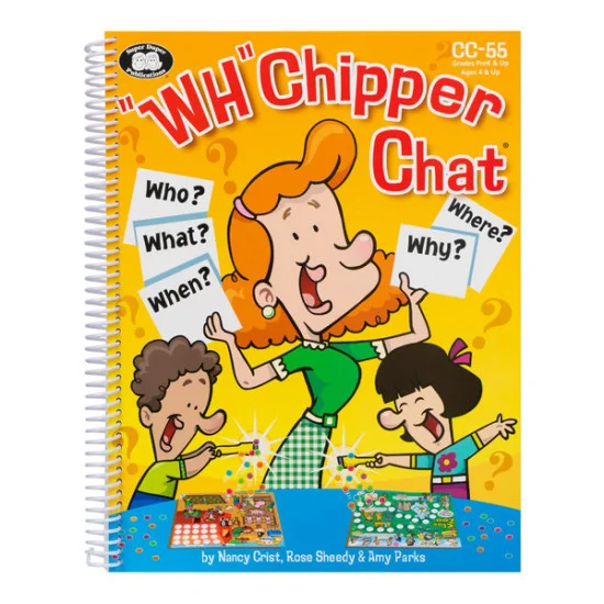 "WH" Chipper Chat®: Engage & Learn WH Questions